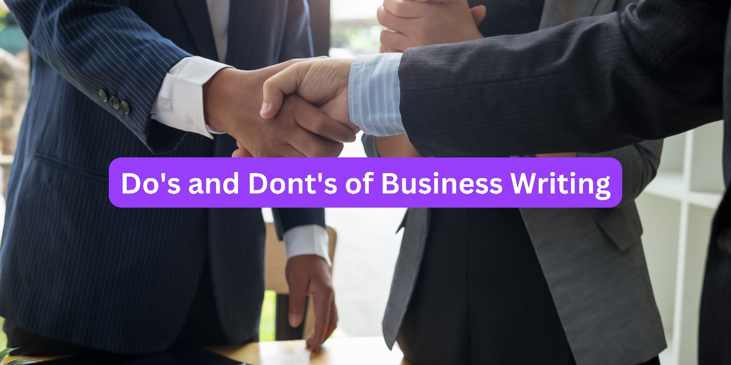 Do's and Don'ts of Business Writing